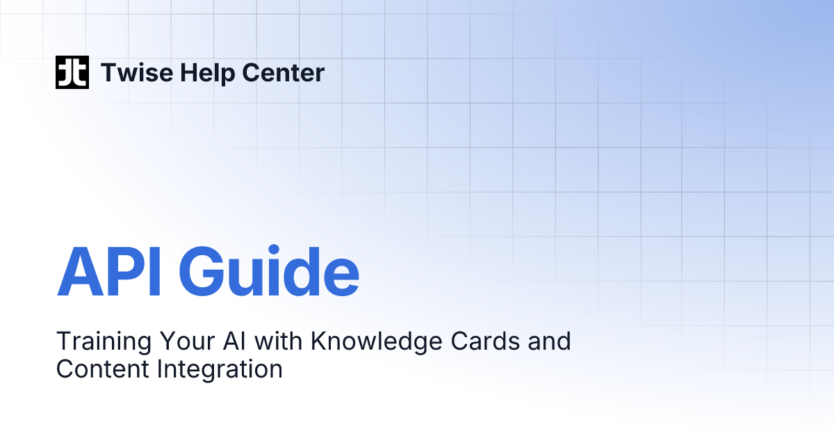 API Guide | Twise Help Center